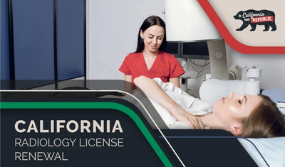 California Radiology License Renewal - Medical Professionals